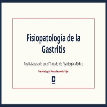 Fisiopatología Completa de la Gastritis: Desde la Barrera Gástrica ...
