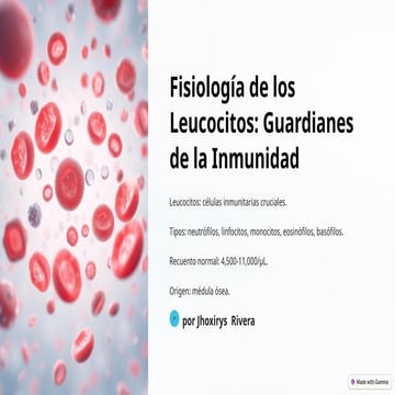 Fisiologia-de-los-Leucocitos-Guardianes-de-la-Inmunidad.pptx