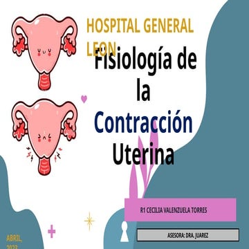 FISIOLOGIA DE LA CONTRACCION uterina en embarazo | PPTX