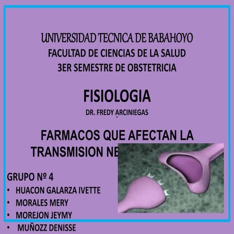 FÁRMACOS QUE AFECTAN LA TRANSMISIÓN NEUROMUSCULAR | PPTX