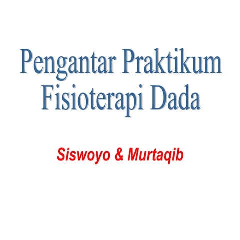 Fisioterapi dada.ppt