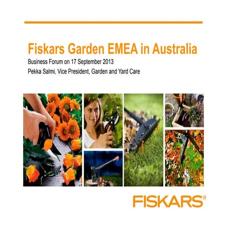 Fiskars Garden EMEA in Australia, Pekka Salmi | PPT