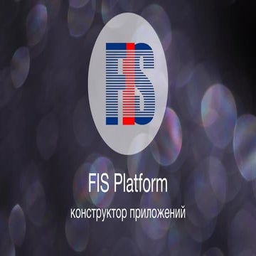 FIS Platform | PPT