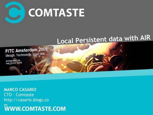 Local Persistent Data With Actionscript 3 And Air Ppt 7759