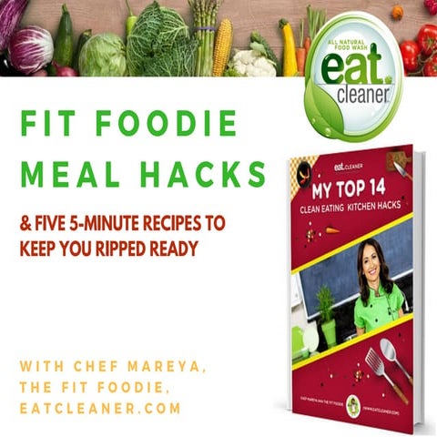 Fit foodie meal hacks PLUS FIVE 5 minute meals | PPT