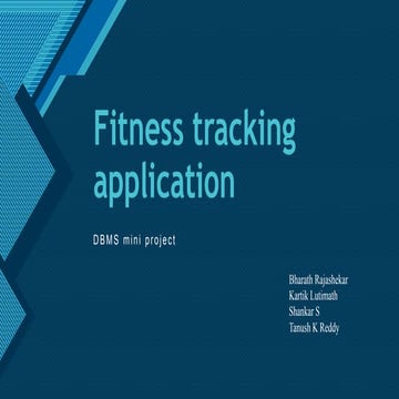 Fitness tracking app presentaion slides.pptx