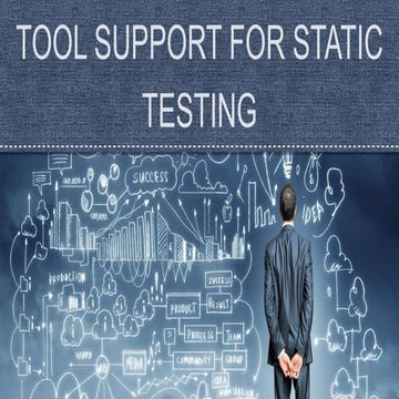 Tool Support For Testing (Tool Support For Static Testing) | PPT