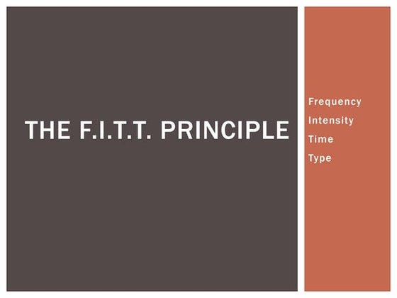 FITT Goals based on Training Principles | PPTX | Fitness and Exercise | Healthy Living