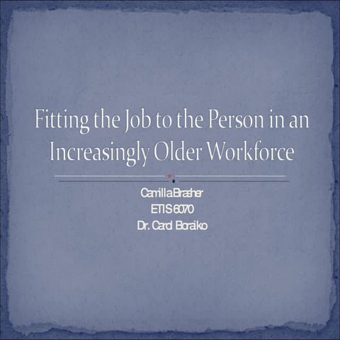 Fitting The Job To The Person In An | PPT