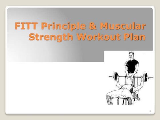 FITT Goals based on Training Principles | PPTX | Fitness and Exercise ...
