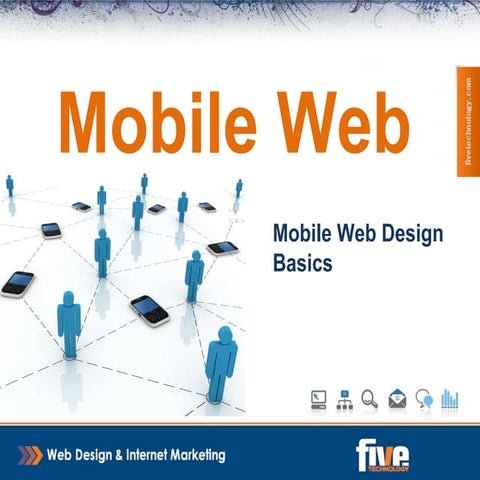 Mobile Web Design - Five Technology | PPT