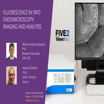 Fluorescence in vivo Endomicroscopy: Imaging and Analysis (Co-Hosted w/Invicro) | PDF