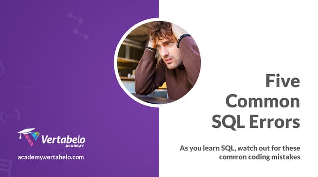 Five Common SQL Errors | PPT | Free Download Five Common SQL Errors | PPT | Free Download