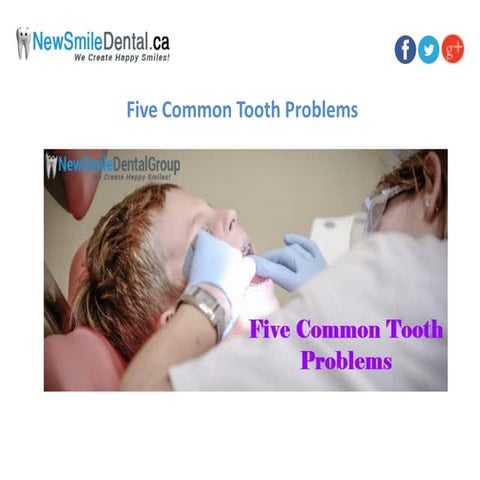 Five common Tooth Problems | PDF