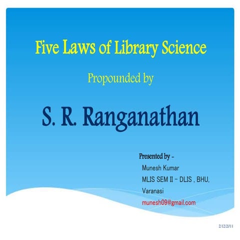 Five laws of Library Science by S R Ranganathan | PPTX