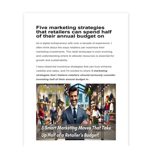 Five marketing strategies that retailers can spend half of their annual budget on.pdf