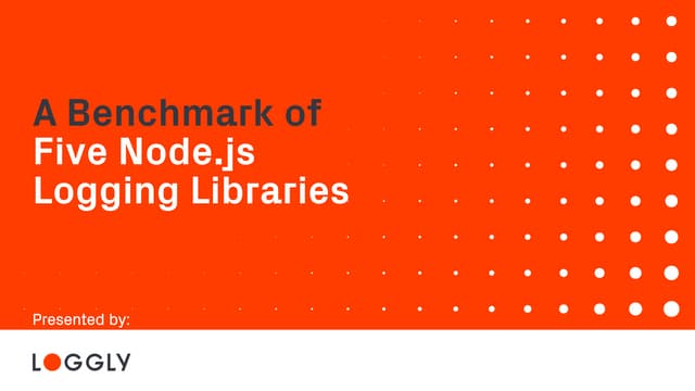 Loggly Benchmarking 5 Nodejs Logging Libraries Ppt 7743
