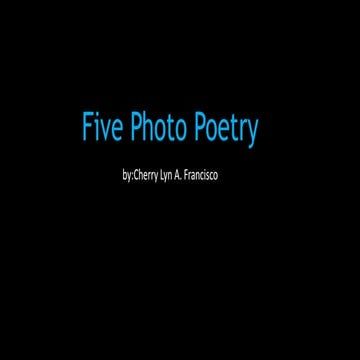 Five photo poems | PPT