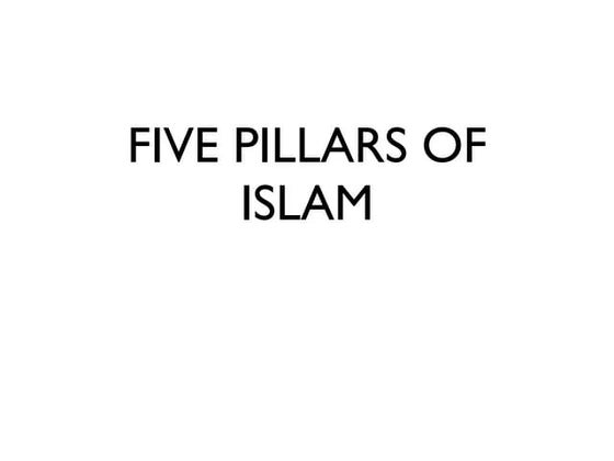The 5 pillars of islam | PPT