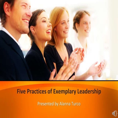 Five Practices of Exemplary Leadership.pptx