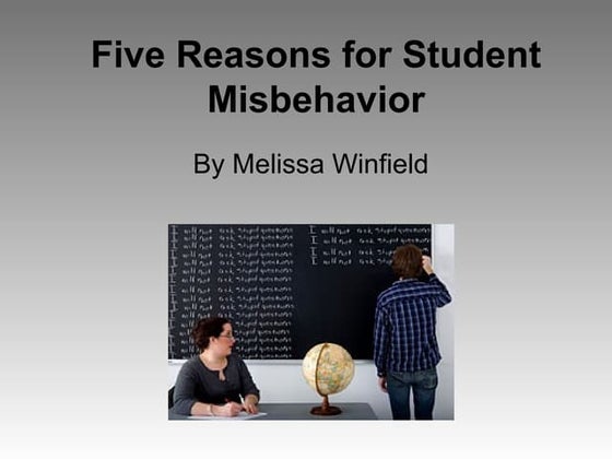 Misbehavior or mistaken behavior | PPT