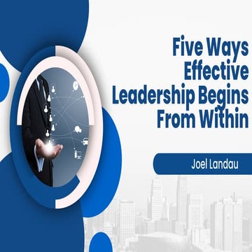 Five Ways Effective Leadership Begins From Within.pdf