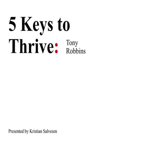 Five Keys To Thrive | PPT