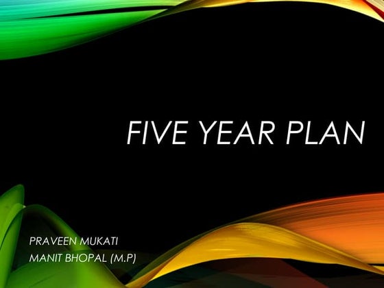 Five year plans of India | PPTX | Agriculture | Industries