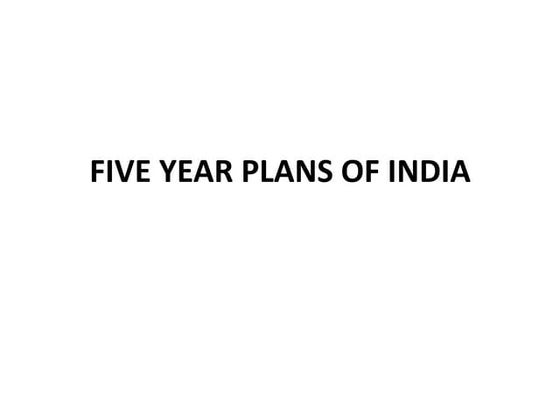 Five years plan of india | PPTX