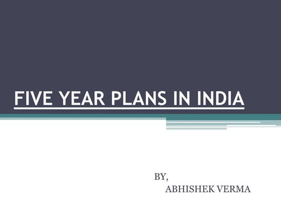 Five years plan of india | PPT