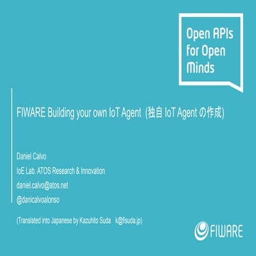 FIWARE Building your own IoT agent | PPTX