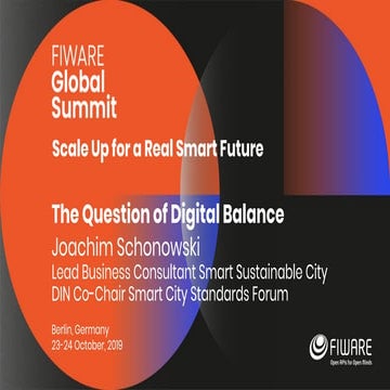 FIWARE Global Summit - The Question of Digital Balance | PPT