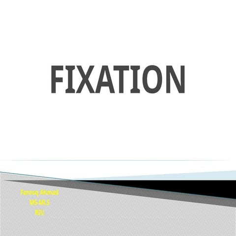 Fixation consists of two steps: cessation of normal life functions in ...