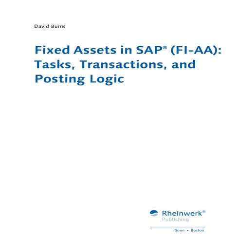 Fixed Assets in SAP (FI-AA) - Tasks, Transactions and Posting Logic.pdf