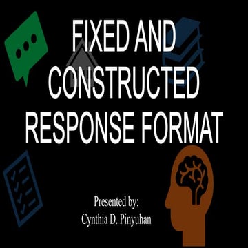 Fixed & constructed response format.pptx | Educational Assessment ...