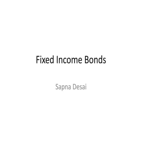 Fixed income bonds | PPTX | Stocks and Bonds | Personal Investing