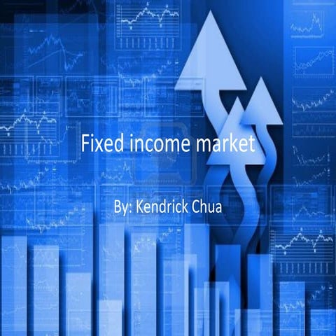 Fixed income market | PPT