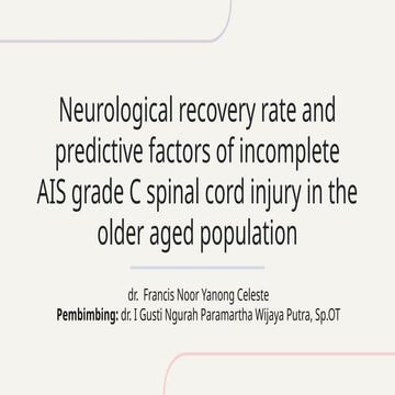 fix Neurological recovery rate and predictive factors of incomplete AIS ...