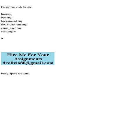 Fix python code belowImagesbee.pngbackground.pngflower.pdf