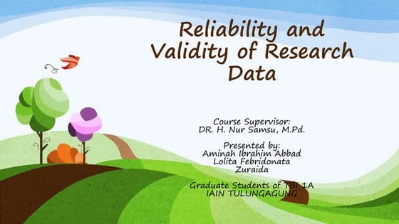 RESEARCH METHODOLOGY - REALIABILITY vs VALIDITY | PPT