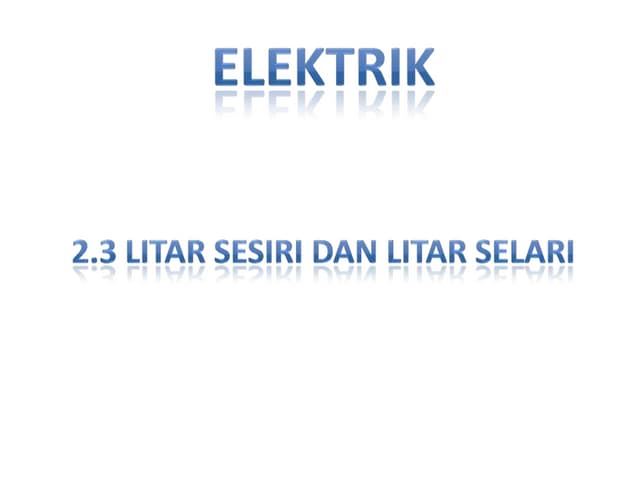 Litar siri dan selari | DOCX