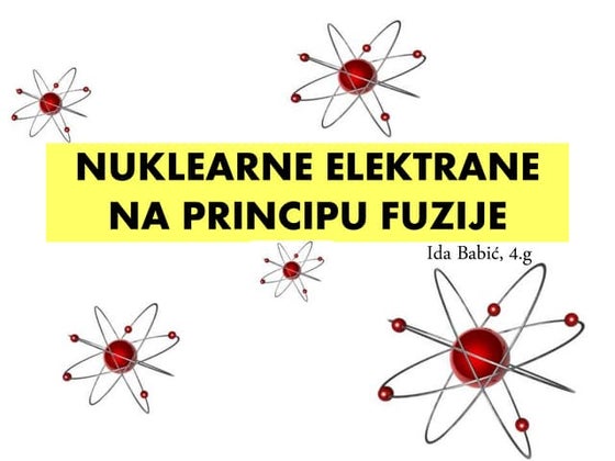 Fisija i nuklearne elektrane | PPT