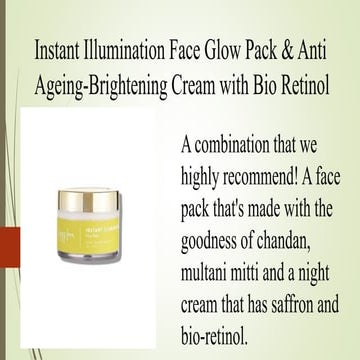 Instant Illumination Face Glow Pack & Anti Ageing-Brightening Cream ...