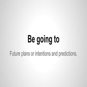 Be going to | PDF