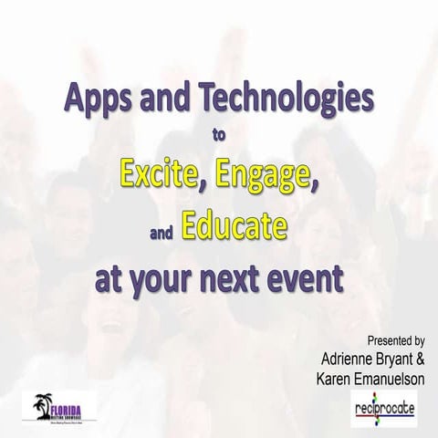 Apps and Tech Tools for Meeting Planners - Florida Meeting Showcase | PPTX