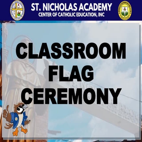 FLAG CEREMONY FOR CATHOLIC SCHOOLS AND PRIVATE | PPTX