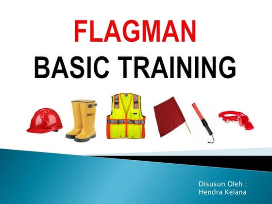 Flagman basic training | PPT