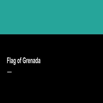 PPT OF GRENADA BY ASIYA SHAIK.pptx