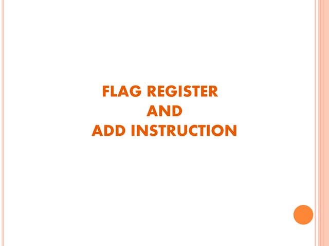 Flag register and add instruction | PPT Flag register and add instruction | PPT