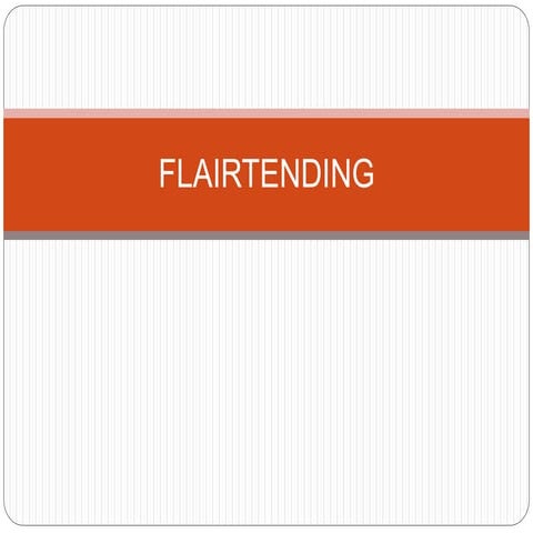 FLAIRTENDING.pptx